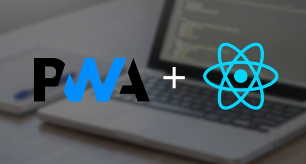 PWA - Build Progressive Web Apps With React