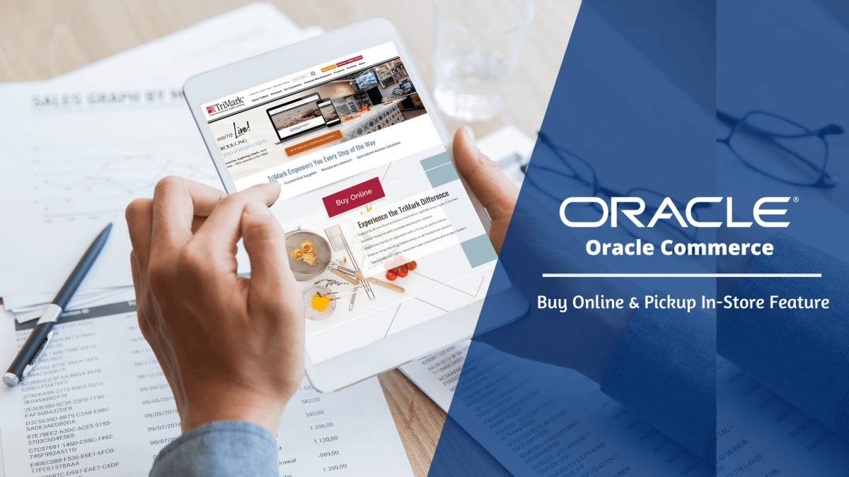 Buy Online, Pickup In-Store Feature In Oracle Commerce Cloud