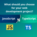 TypeScript vs JavaScript: Which One to Choose in 2025?