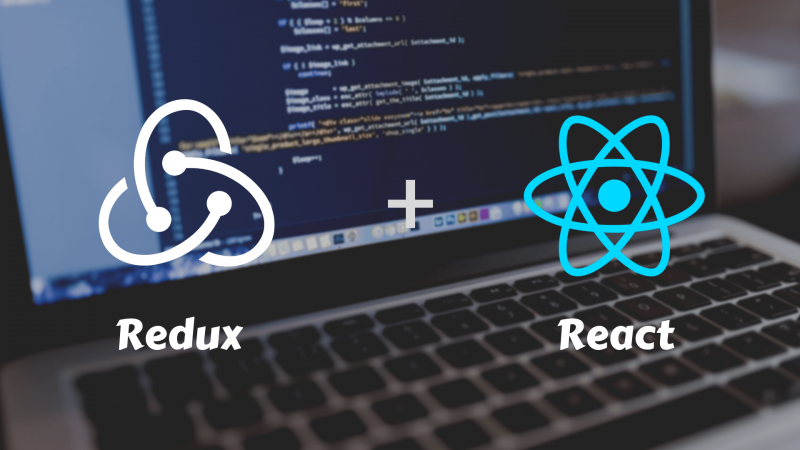 The Advantages Of Using Redux Along With React